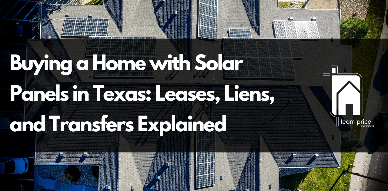 Solar Panel Contracts When Buying a Home in Texas | Leases & Liens